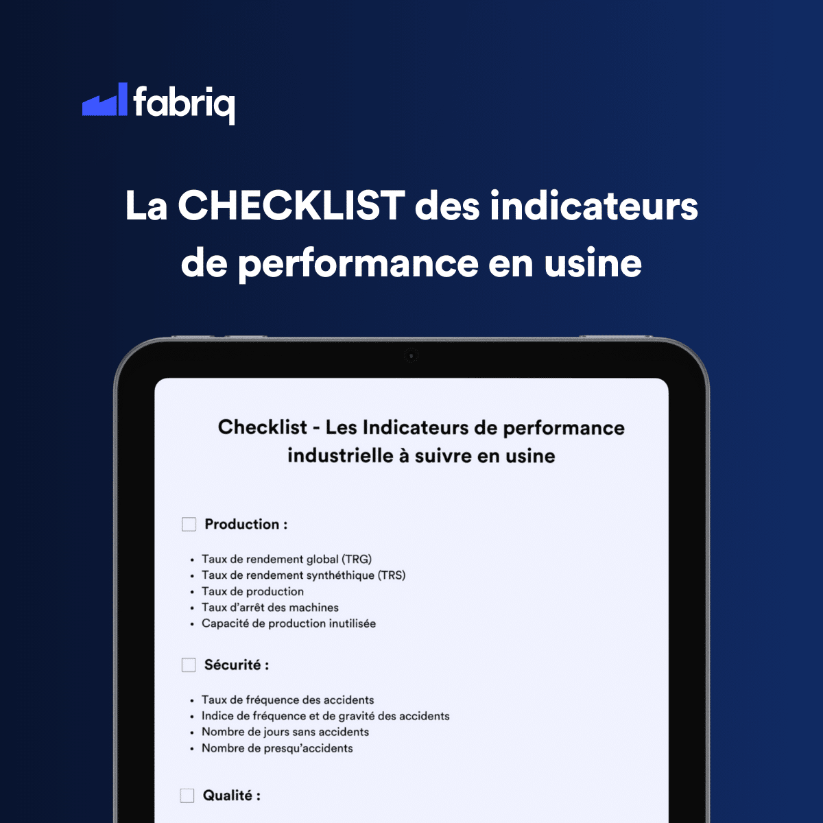 La checklist des Indicateurs de Performance en usine (KPIs)