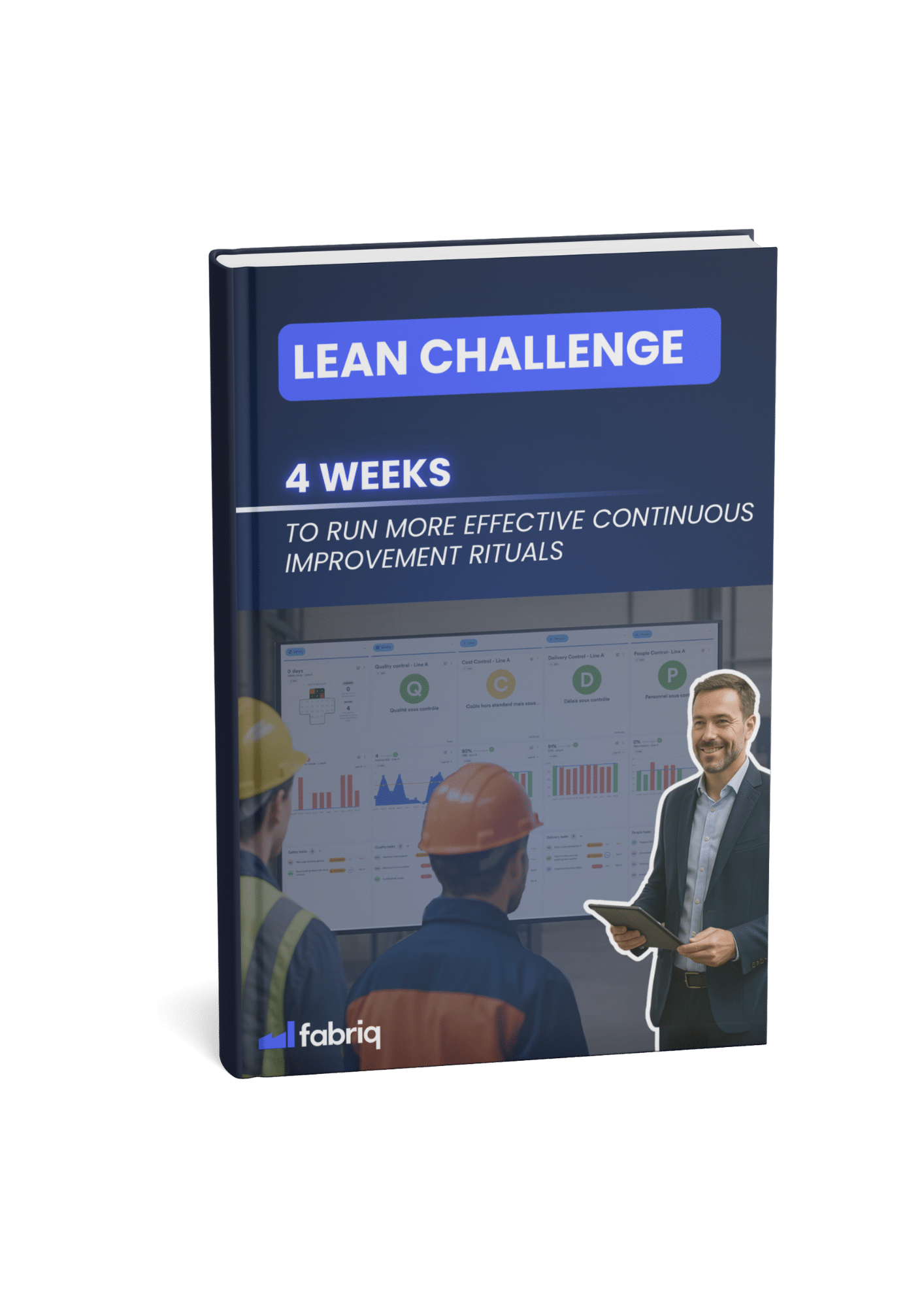 Lean Challenge 4 weeks for more effective continuous improvement rituals